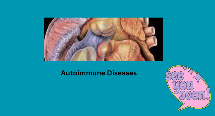 Autoimmune Diseases কি